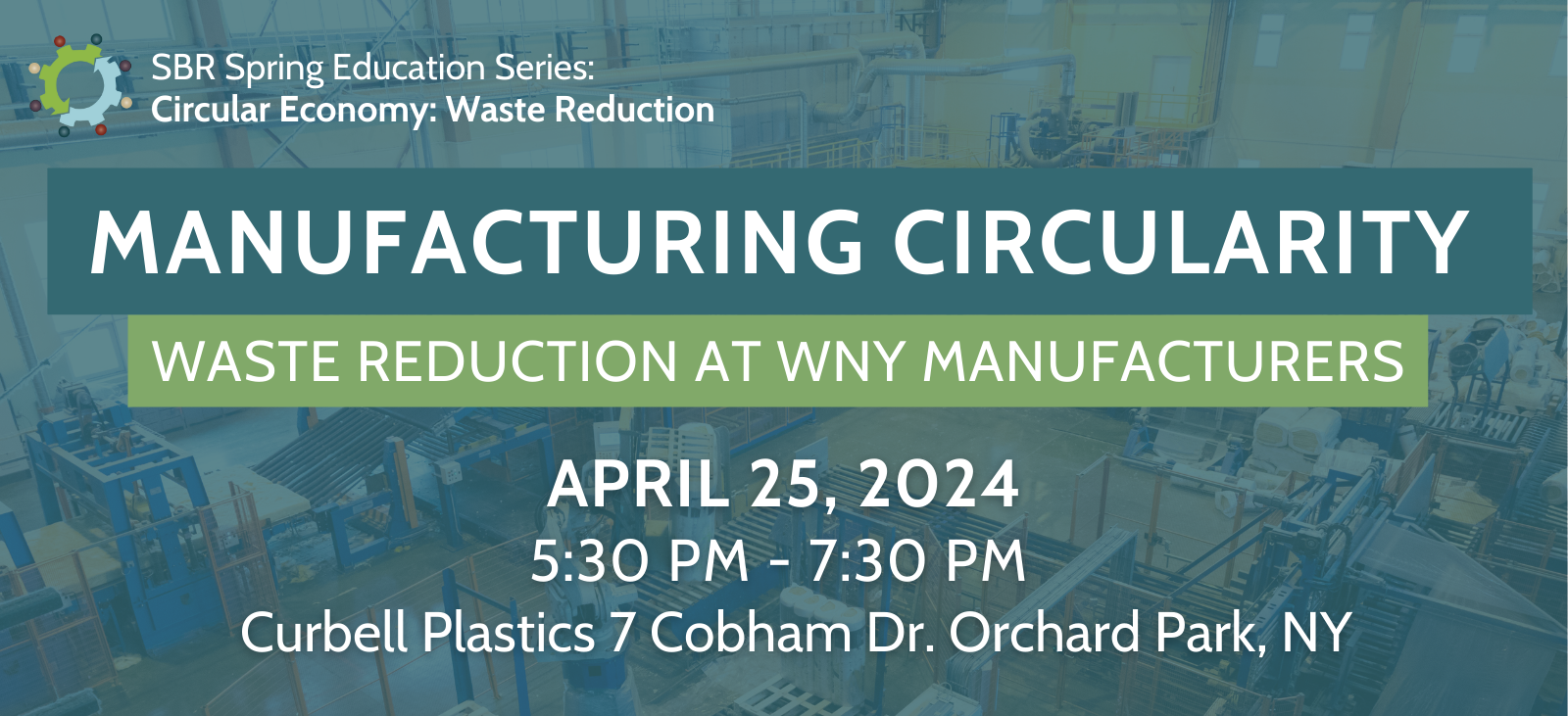 Manufacturing Circularity: Waste Reduction at WNY Manufacturers - WNY ...