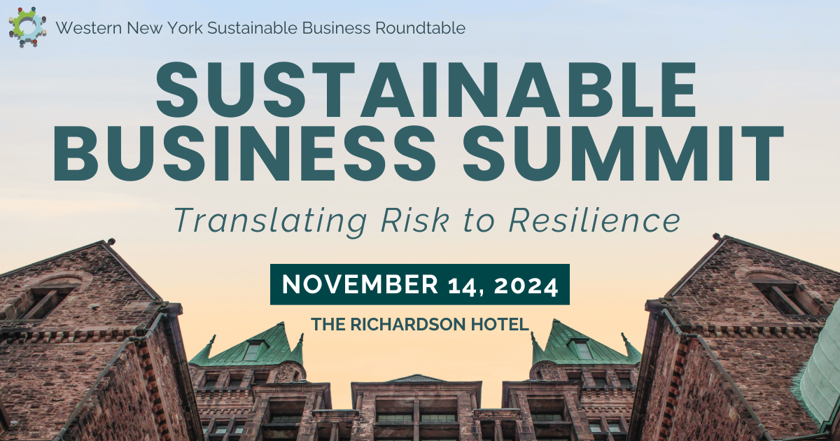 2024 Sustainable Business Summit - WNY Sustainable Business Roundtable
